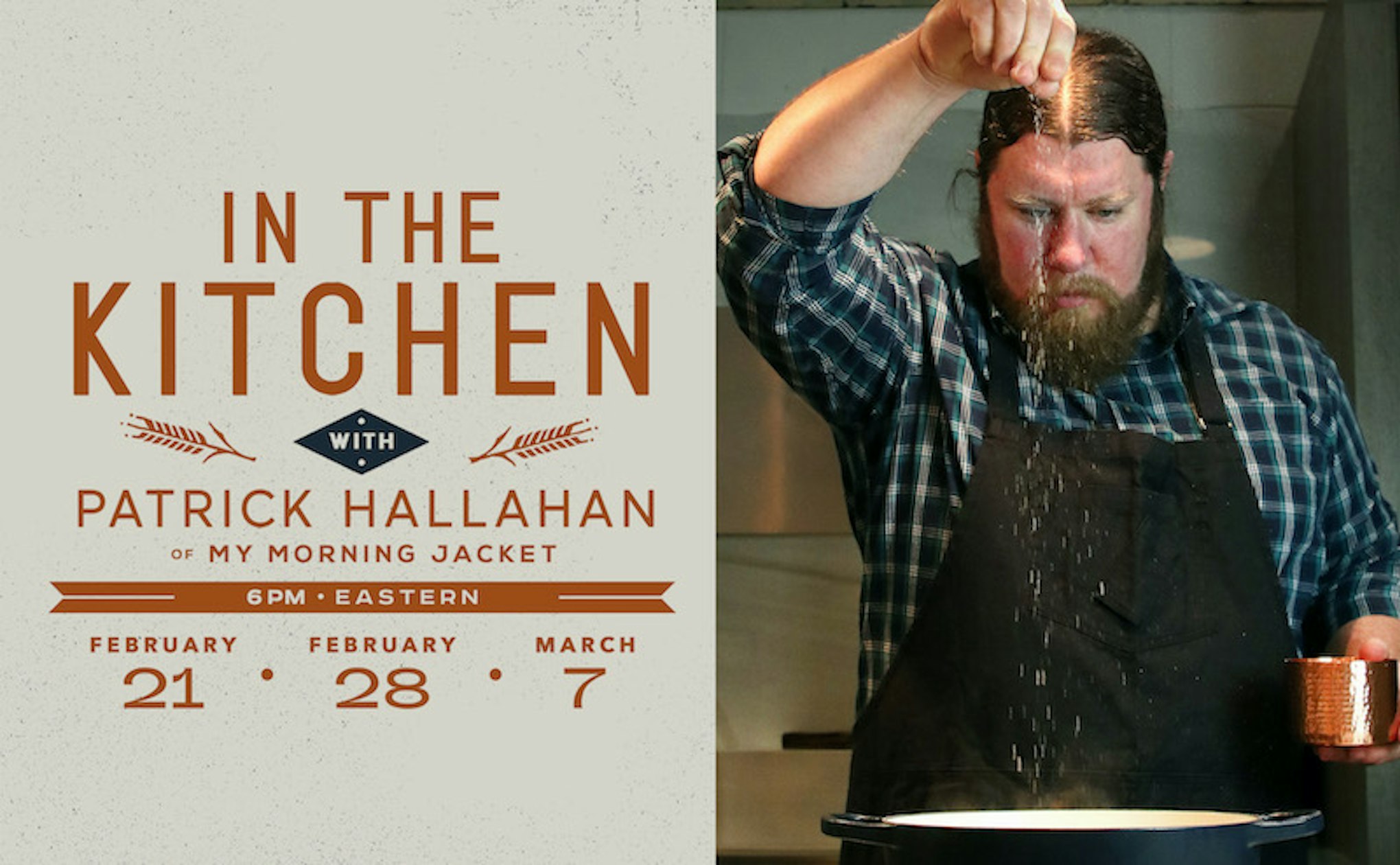 In the Kitchen with Patrick Hallahan of My Morning Jacket | Seated