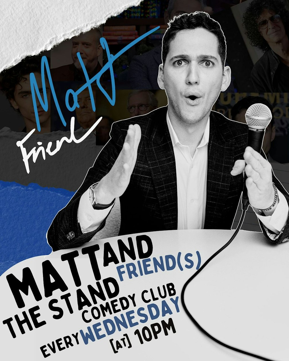 Matt Friend NY Weekly Show Tickets - New York, NY - The Stand NYC - Wed ...